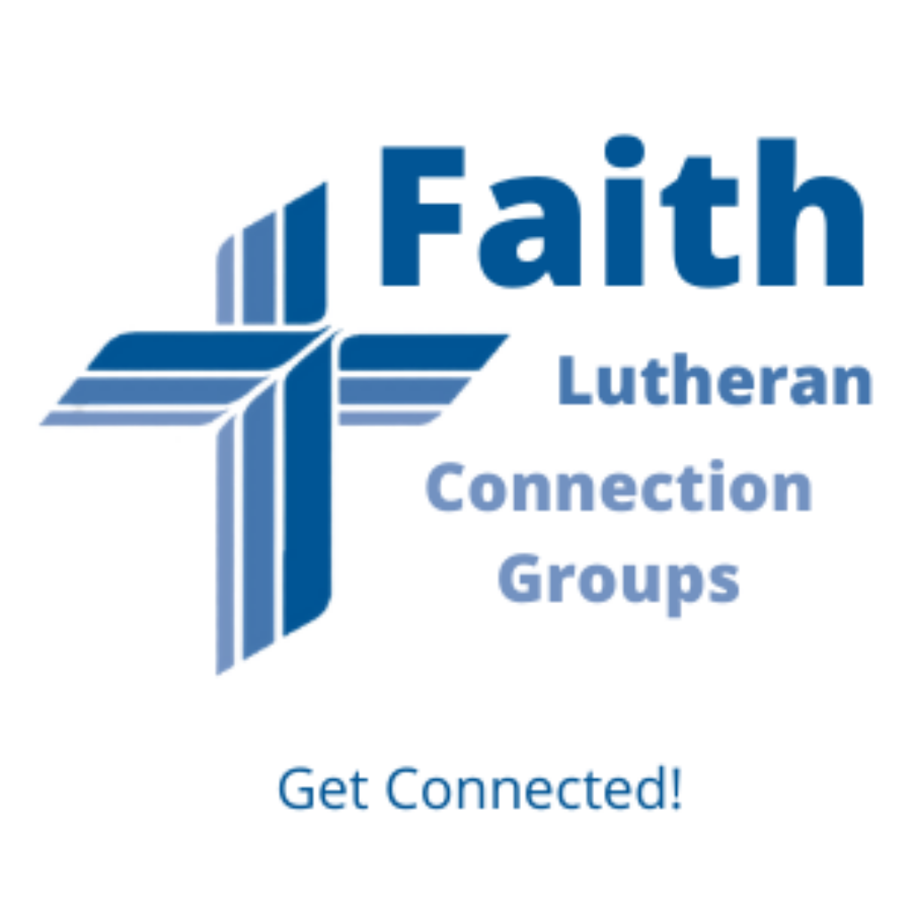 Connection Groups – Faith Lutheran Church